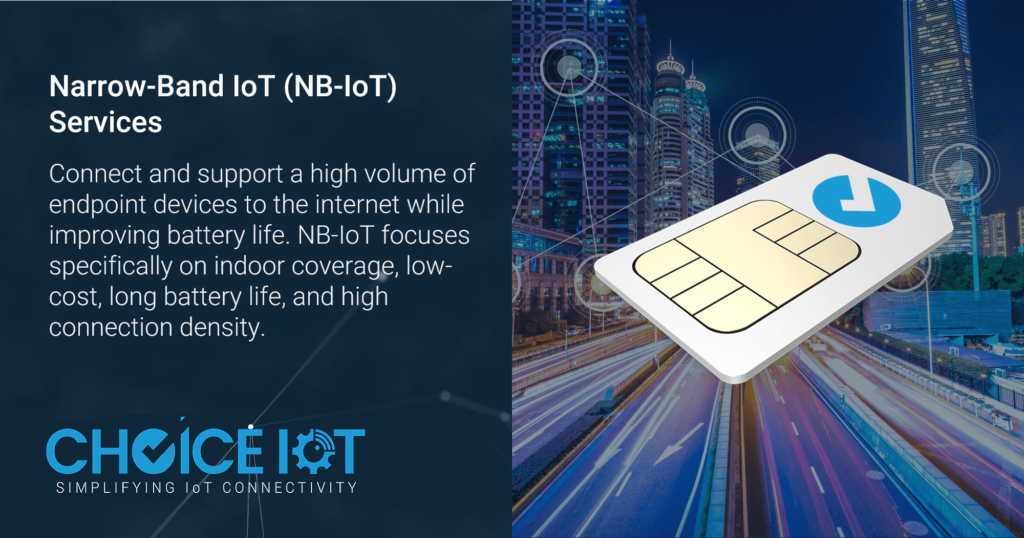 NB-IoT Connectivity | Narrow Band IoT | Choice IoT NB-IoT Connectivity | Narrow Band IoT | Choice IoT